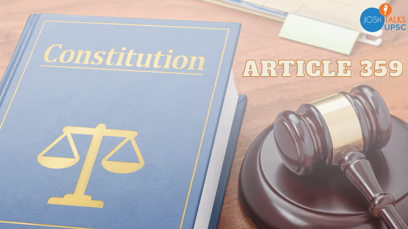 Article 359 | Josh Talks