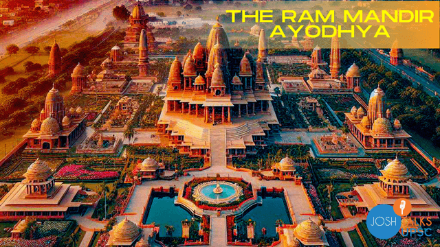 The Ayodhya Ram Mandir: History, Architecture & Features | Josh Talks